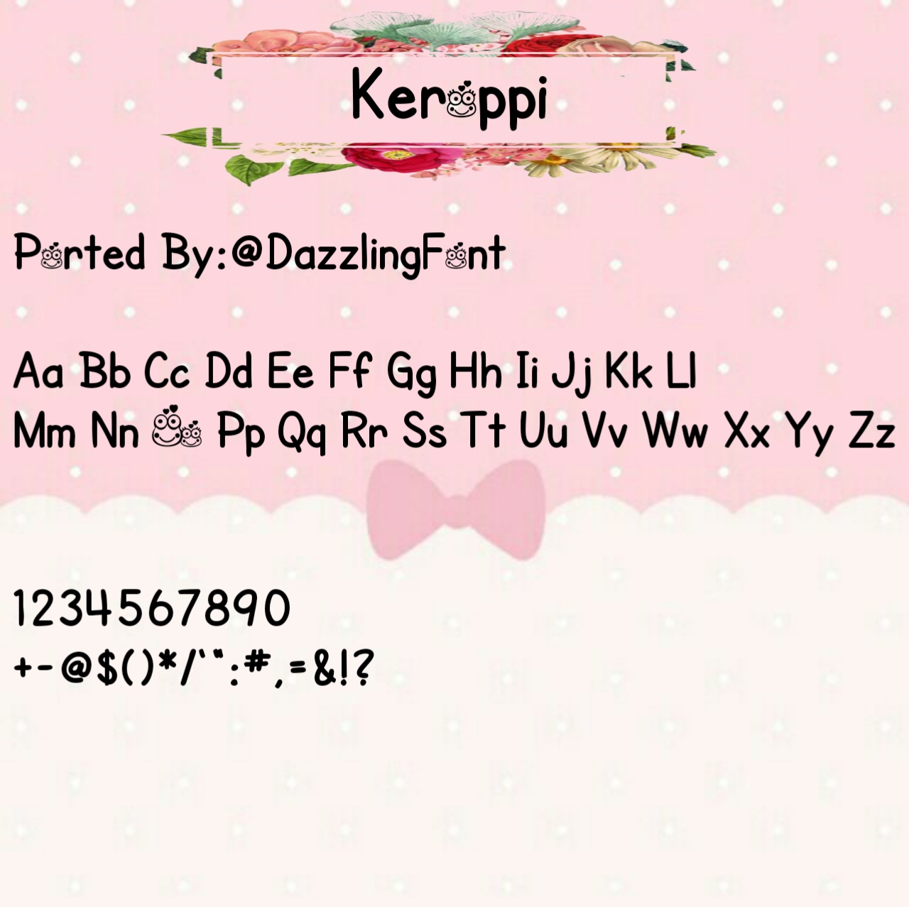 Dazzling: Keroppi Font