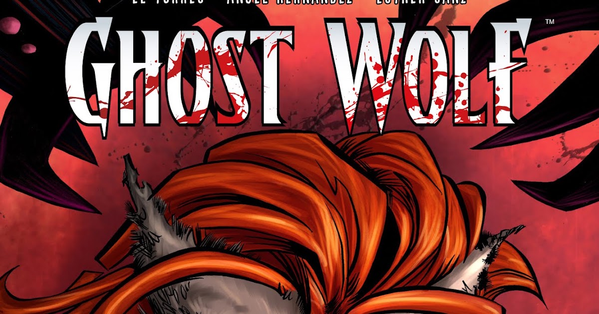 gibiscuits: Ghost Wolf #04 (de 4)