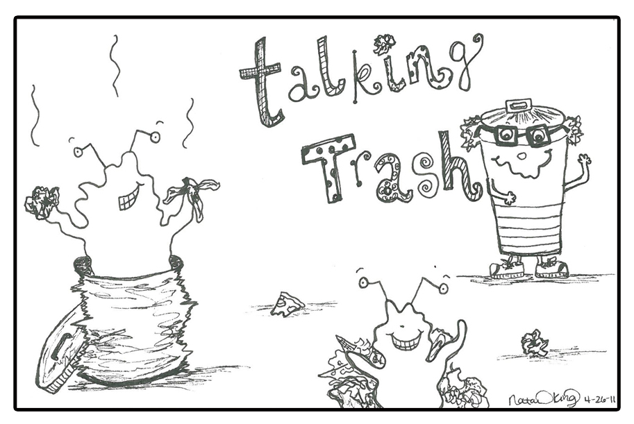 Cre8tive Queen: Talking Trash