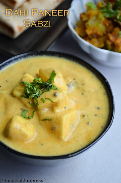 samayal2Impress: DAHI PANEER SABZI RECIPE/CURD PANEER CURRY