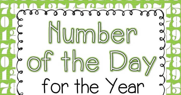 School Is a Happy Place: Number of the Day for the Year: FREE Math ...