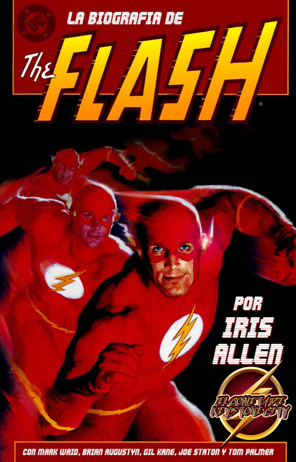 EL COMETA DE KEYSTONE CITY: Barry Allen: La biografía de The Flash por ...