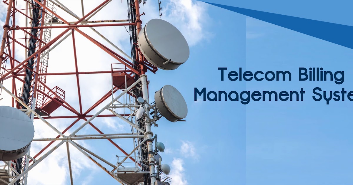 Telecommunications Billing Software Solutions, Billing and OSS Solutions: 4 Invaluable Things ...