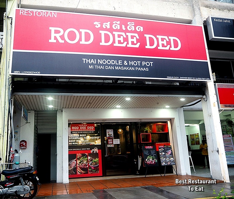 Best Restaurant To Eat - Malaysian Food Blog: ROD DEE DED DAMANSARA ...