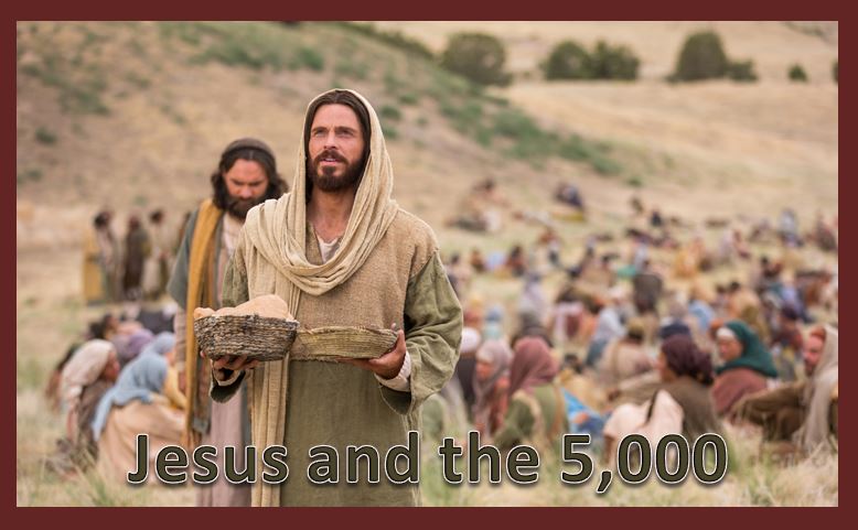 Pastor Chris' Blog: Jesus and the 5,000