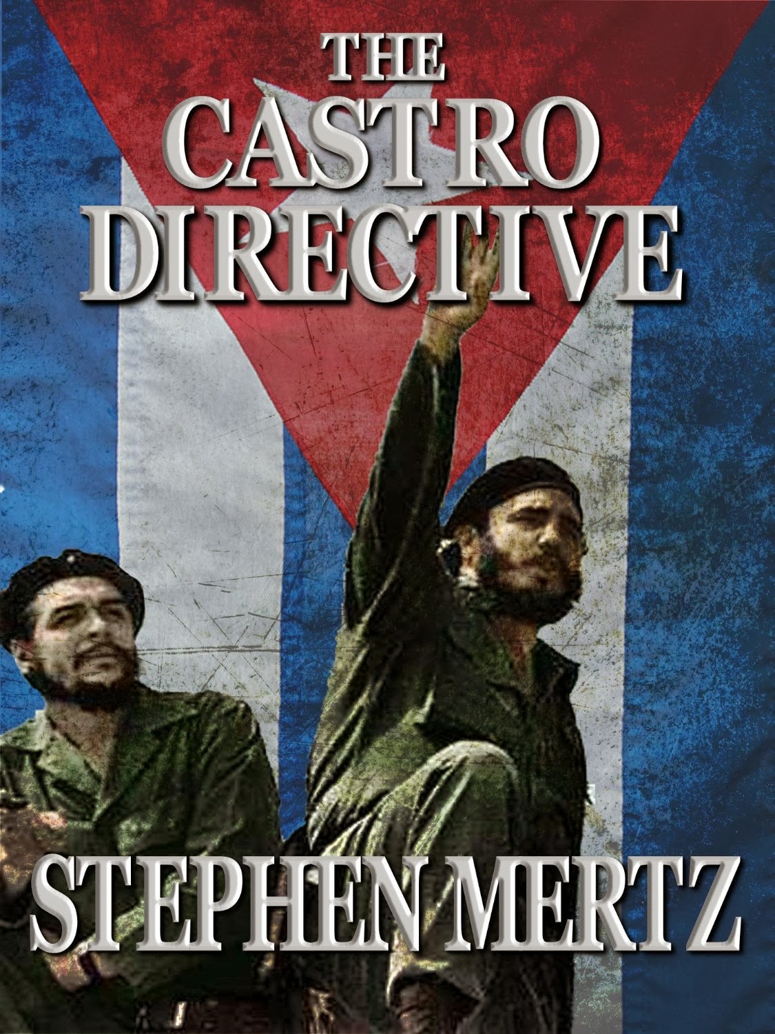 FROM DUNDEE'S DESK: Interview: Stephen Mertz (author of THE CASTRO ...