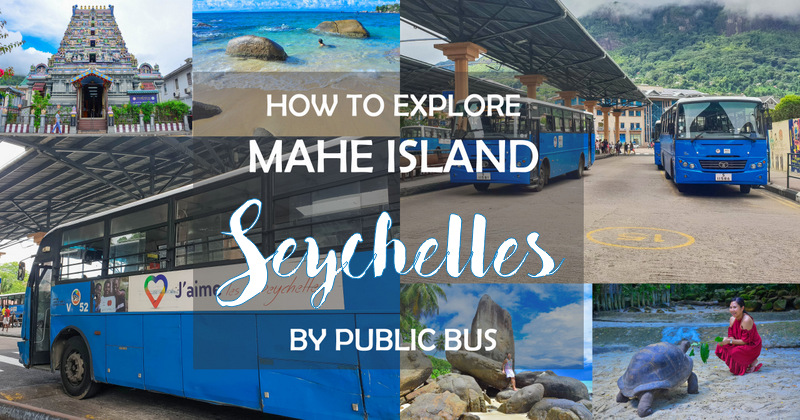 How to Explore Mahe Island in Seychelles by Public Bus | Lady & her ...