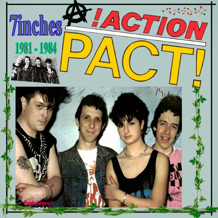 WhyDoThingsHaveToChange: ACTION PACT! - 7Inch Collection 1981-1984