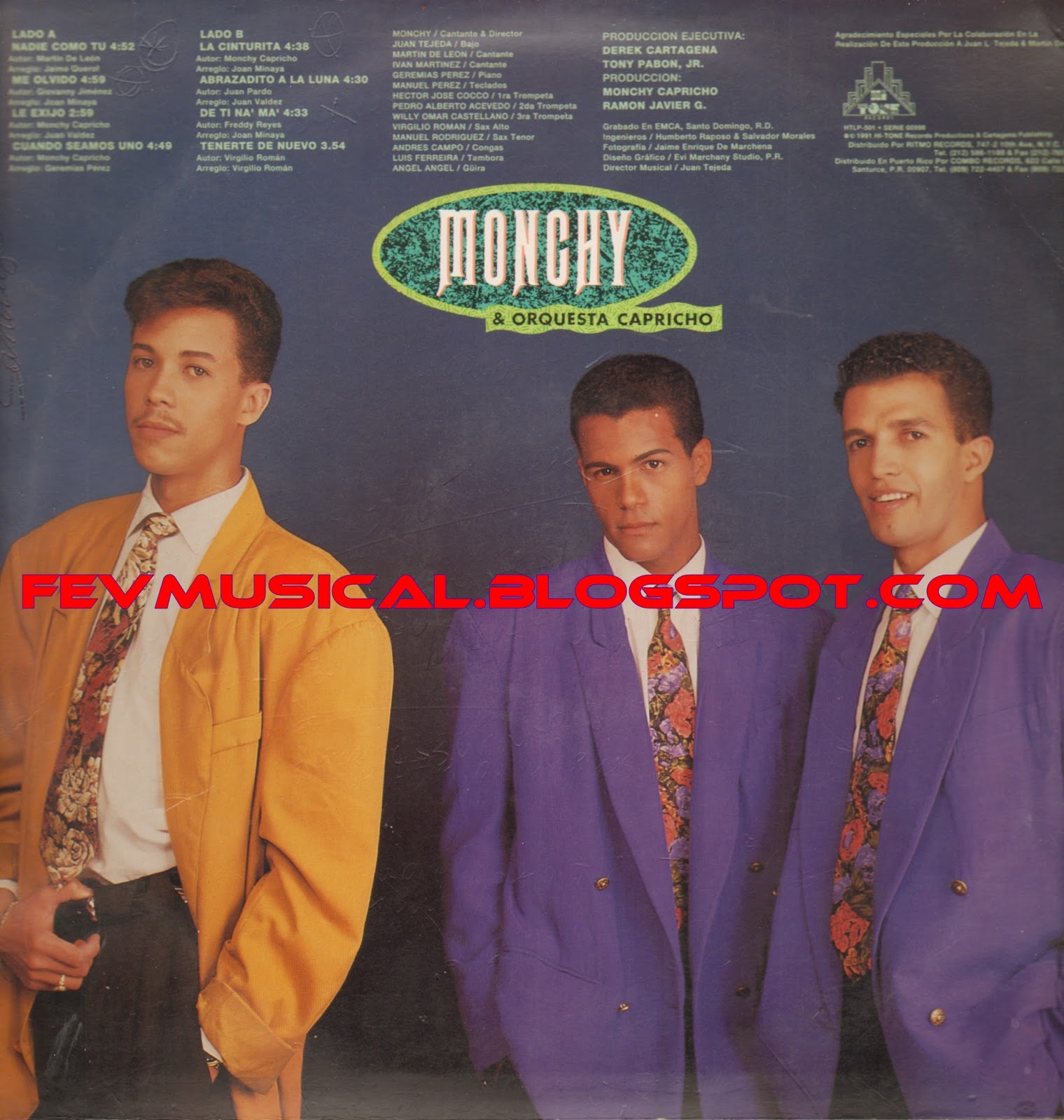 FEV MUSICAL: 1991 - Monchy & Orquesta Capricho - Nadie Como Tu (Hi Tone)
