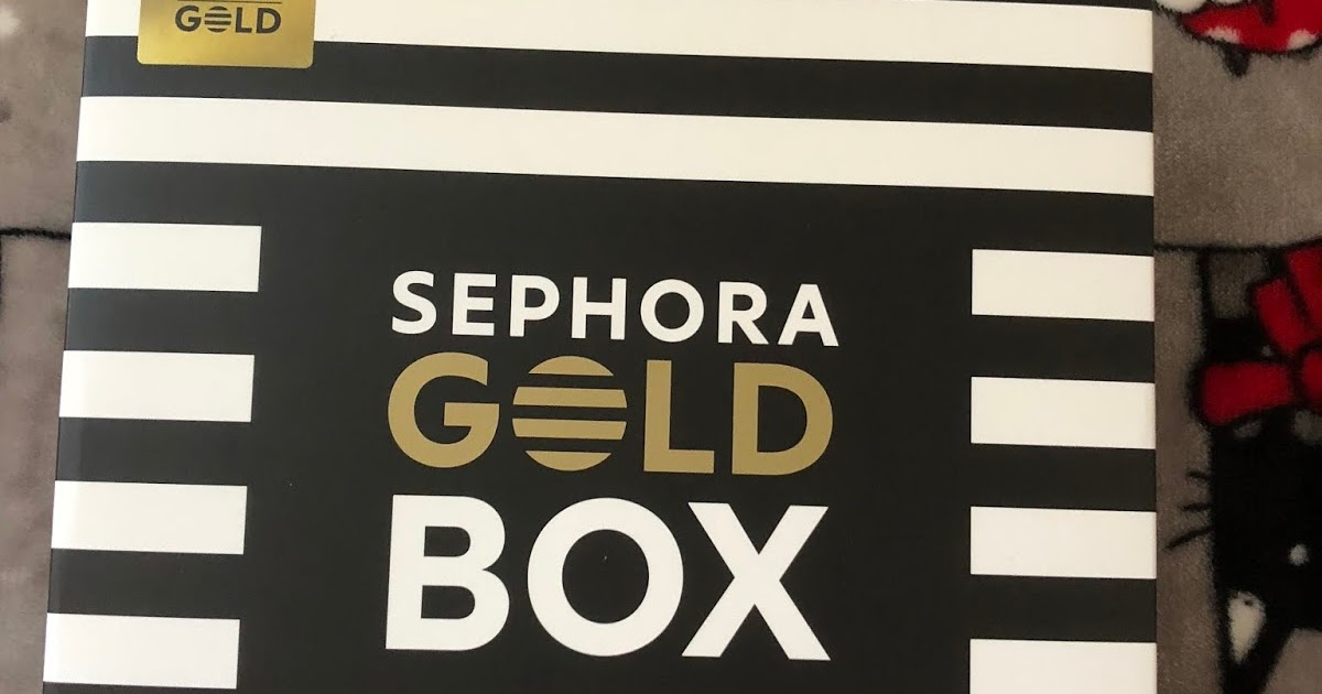 SEPHORA GOLD BOX 💫
