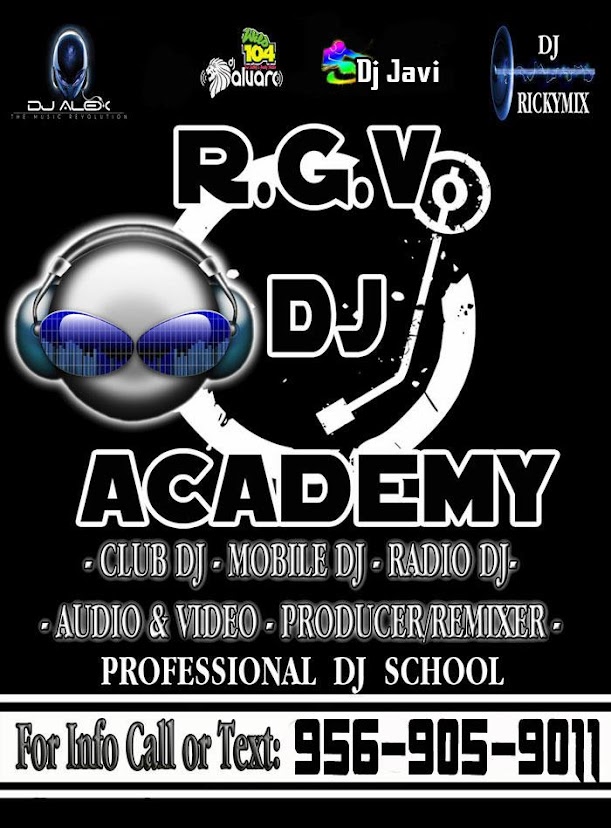R.G.V. DJ ACADEMY MCALLEN