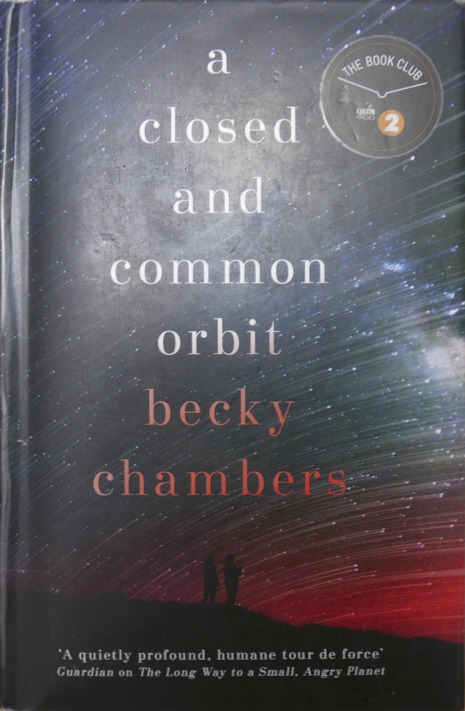 Valopolku: Becky Chambers: A closed and common orbit