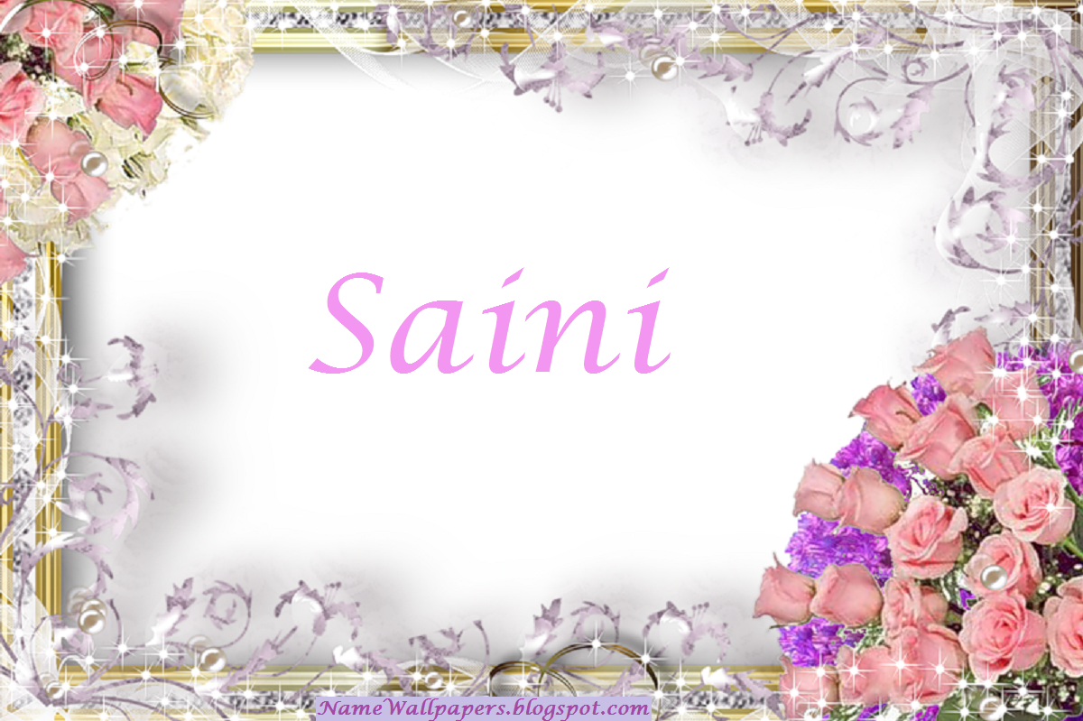 Saini Name Wallpapers Saini ~ Name Wallpaper Urdu Name Meaning Name ...
