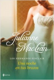 esencia literaria: MacLean Julianne Serie Los Hermanos Sinclair