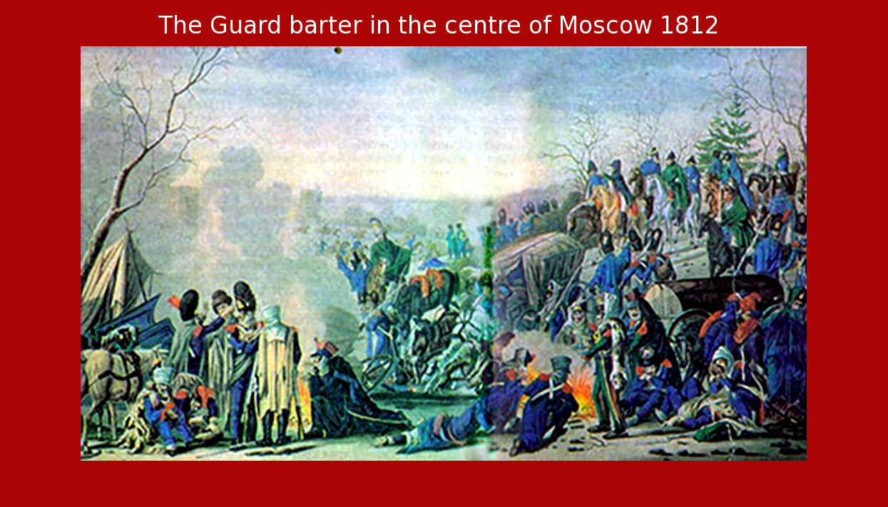 NAPOLEON BY SOULADREAM: THE GREAT FIRE OF MOSCOW 1812