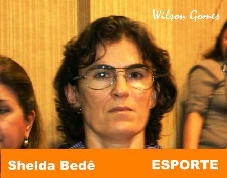 REPÓRTER WILSON GOMES: ESPORTE: Shelda terá muitos desafios