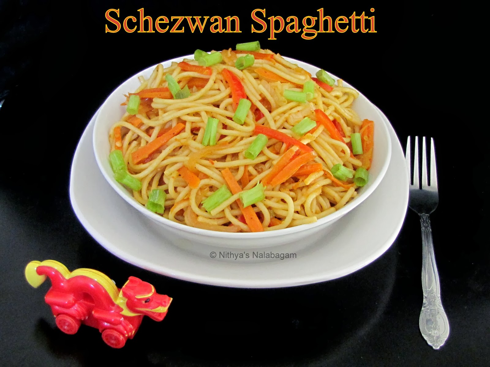 Schezwan Spaghetti |Nithya's Nalabagam