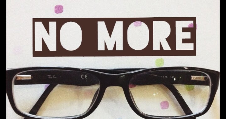 hiquirkyalice: Post-Lasik: Life Without Glasses x)