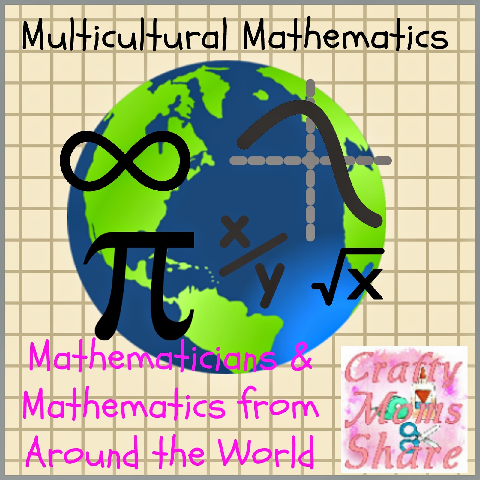 Crafty Moms Share Multicultural Mathematics