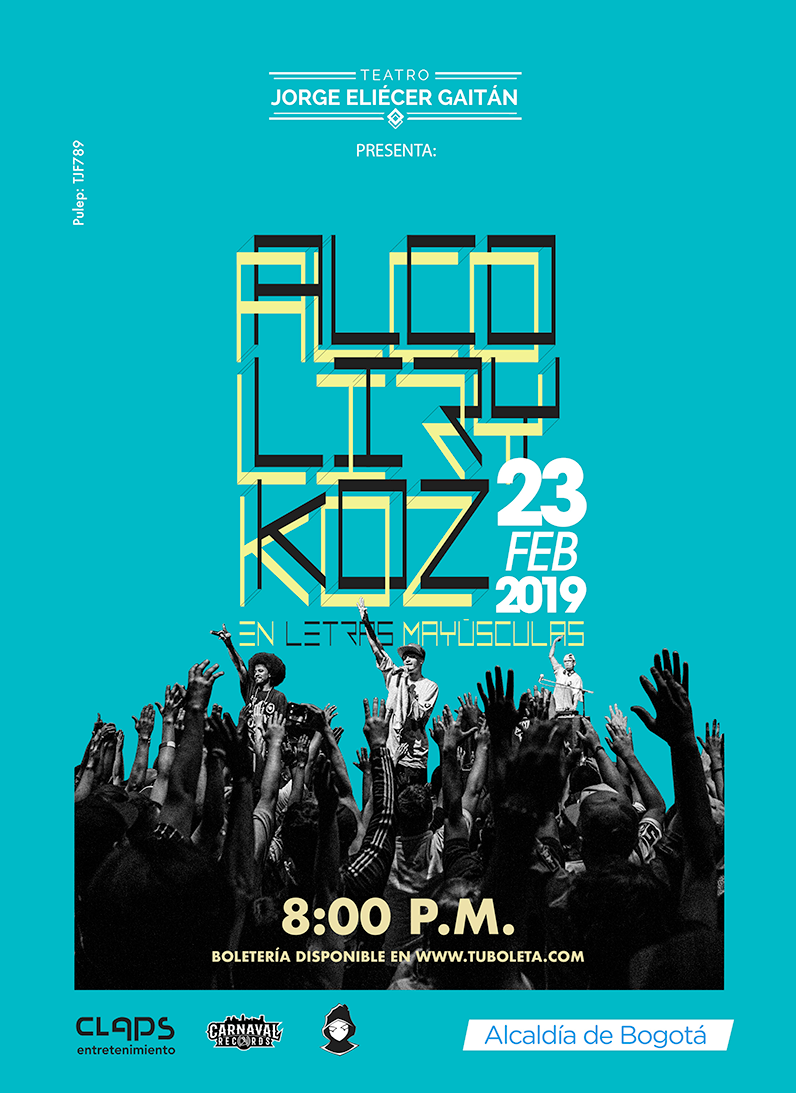 ALCOLIRYKOZ CELEBRA 20 AÑOS DE HISTORIA EN EL EMBLEMATICO TEATRO JORGE ...