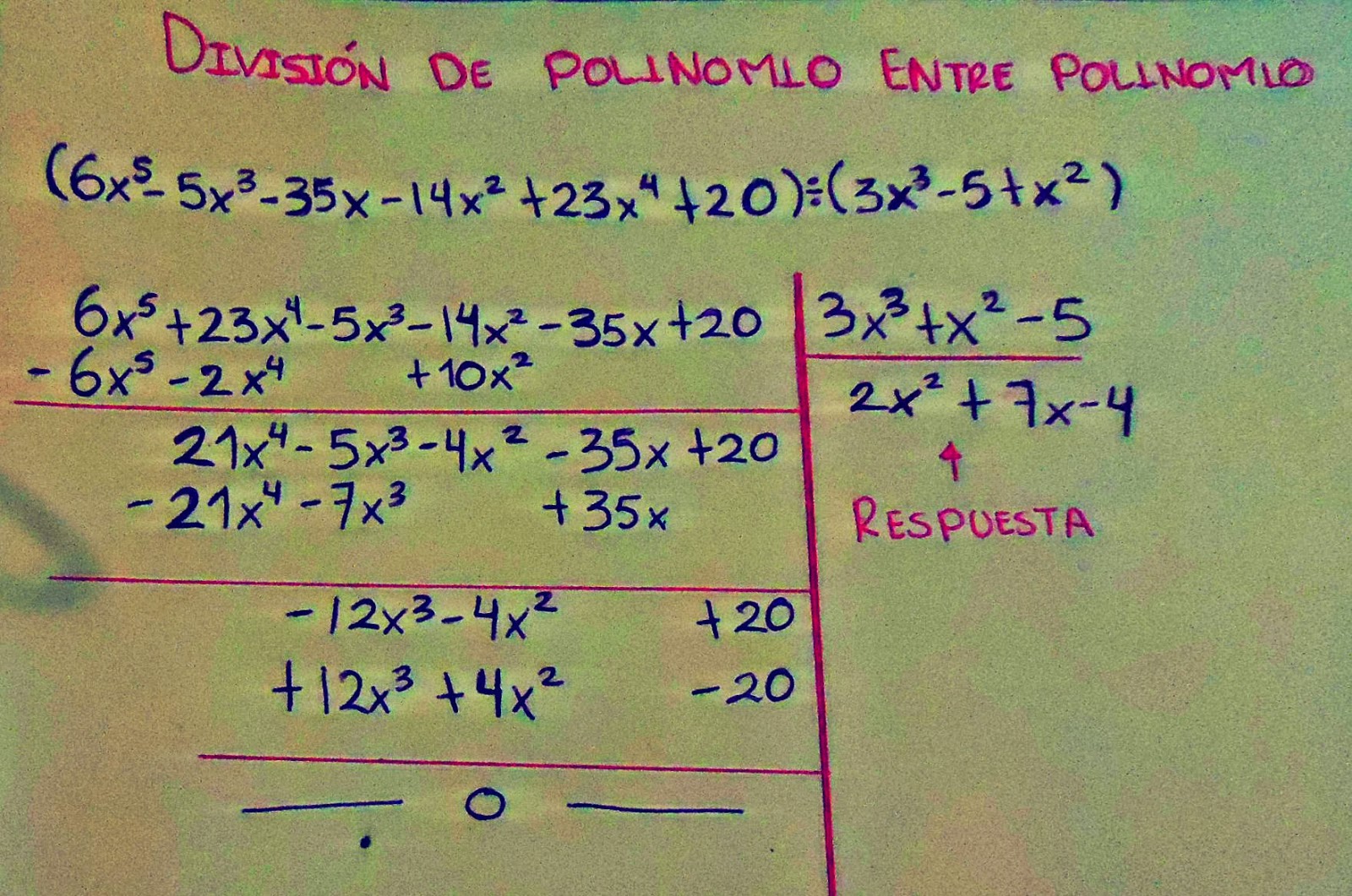 matemáticas fáciles : división de polinomio entre polinomio.