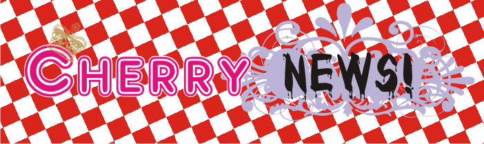 Cherry Candy: Cherry News