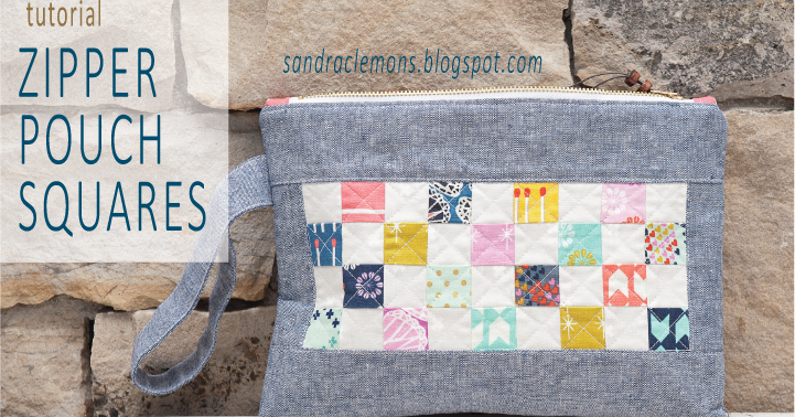 Sandra Clemons: Tutorial Zipper Pouch Squares