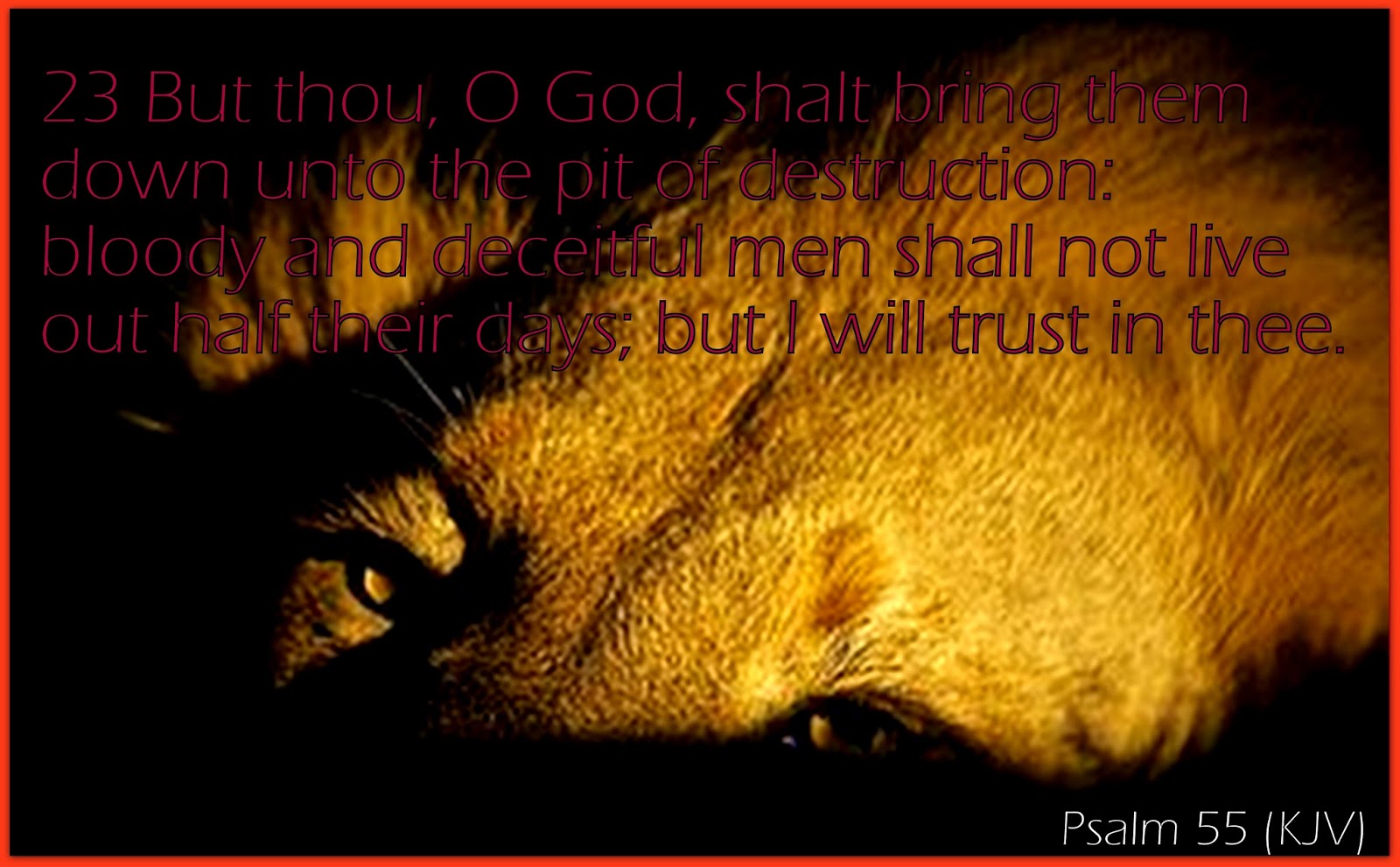 Red Pill Diaries: Psalm 55 (KJV)