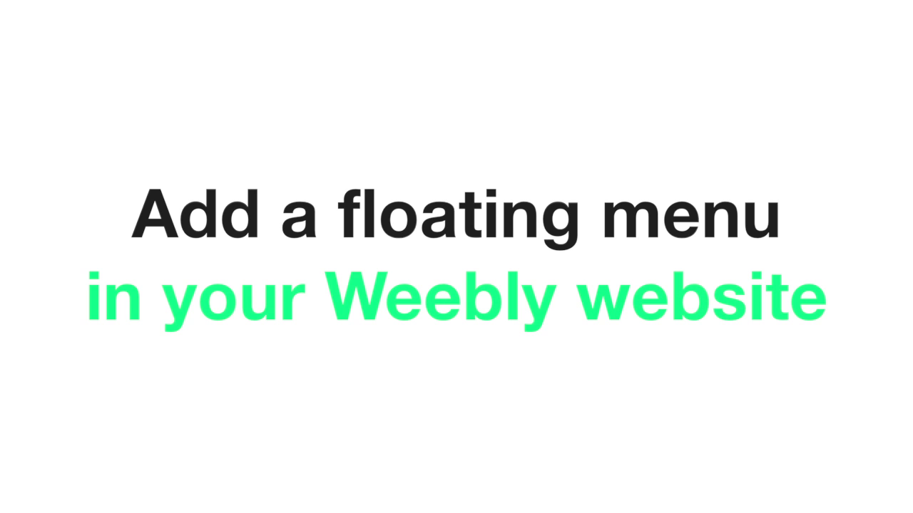 GetVladimir.com: How to add a floating menu in a Weebly website