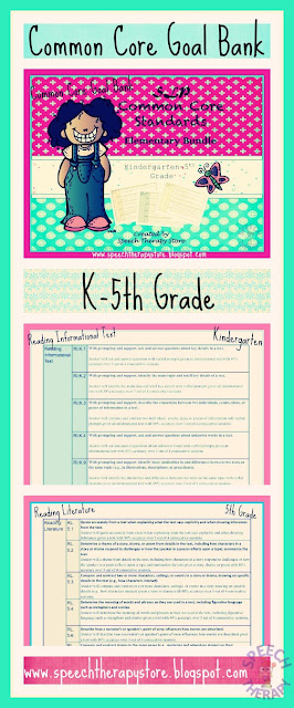 Speech Therapy: Common Core Goal Bank!