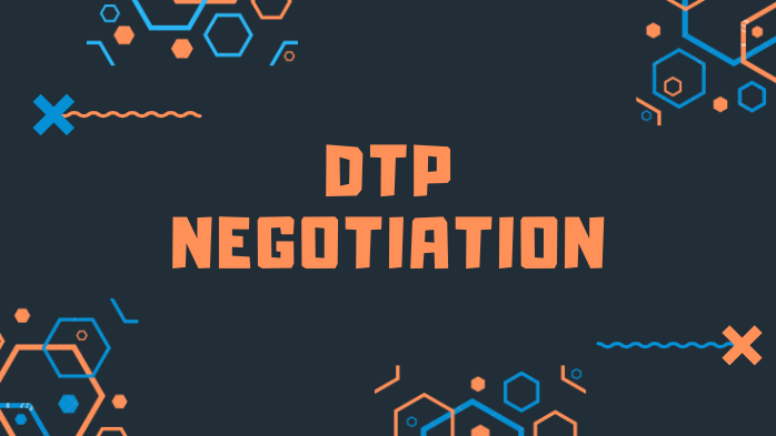 Cisco DTP (Dynamic Trunking Protocol)