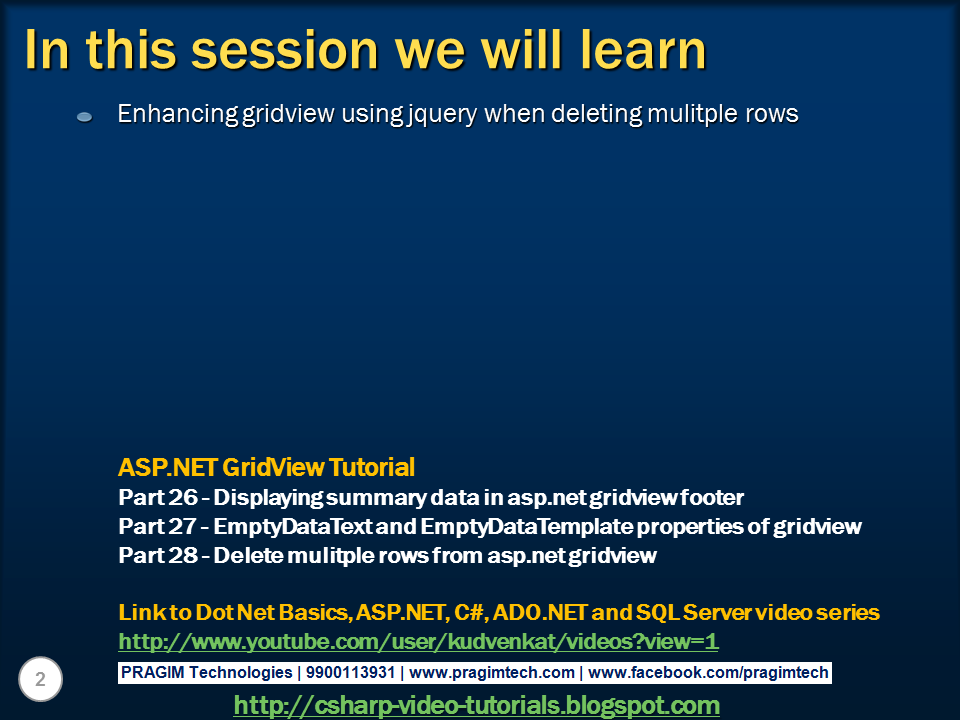 Sql server, .net and c# video tutorial: Part 29 - Enhancing gridview ... Sql server, .net and c# video tutorial: Part 29 - Enhancing gridview ...