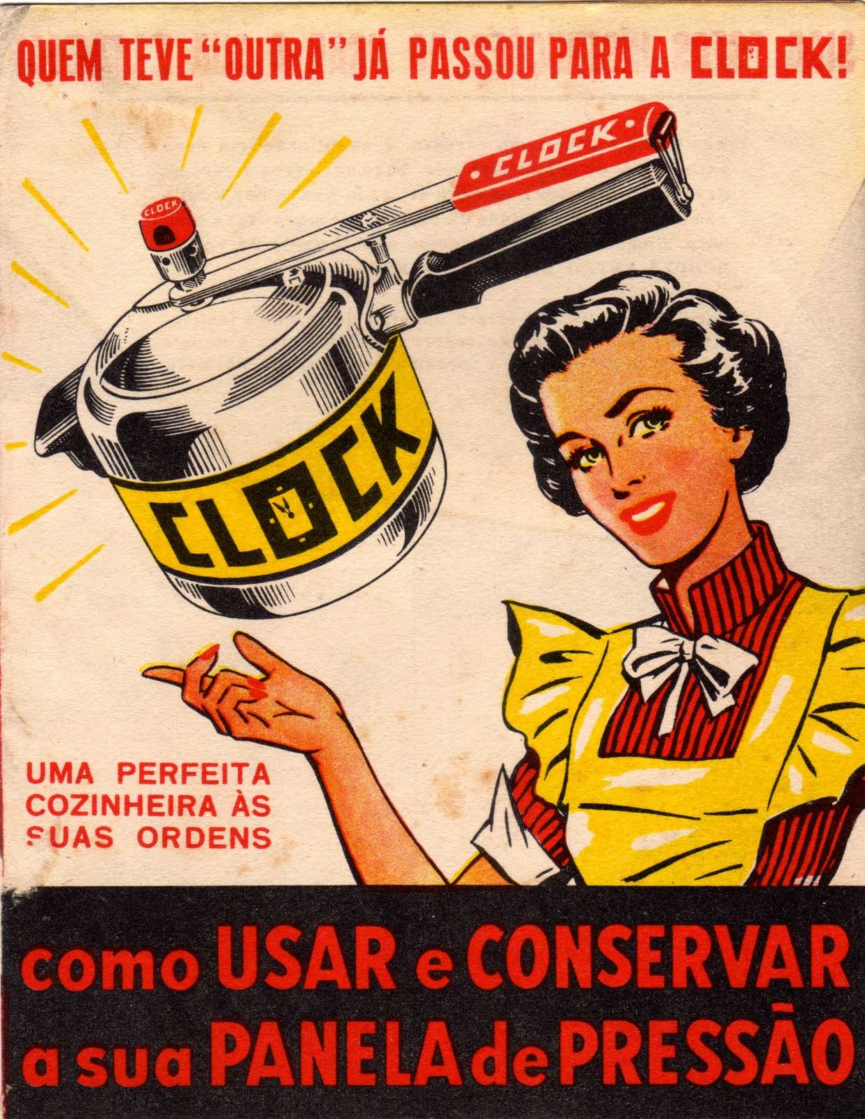 Panela de Pressão Clock - Anos 50 - Propagandas Históricas ...