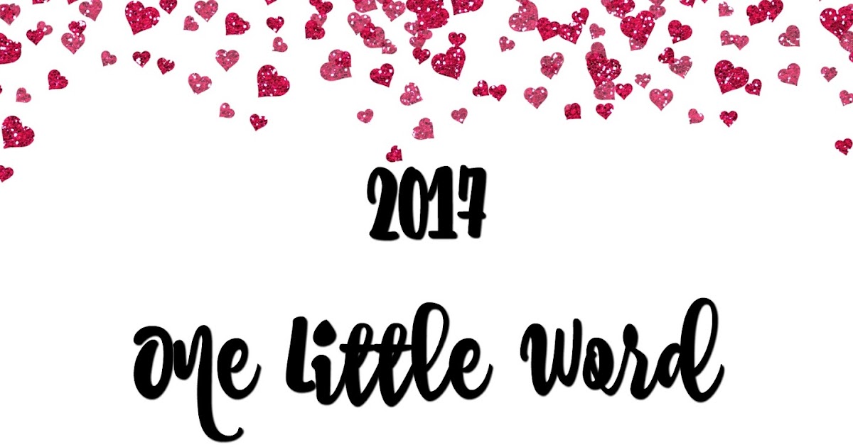 One Little Word - My Glittery Heart