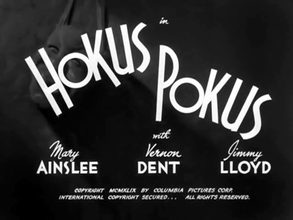 13: HOKUS POKUS - The Three Stooges - (1949)