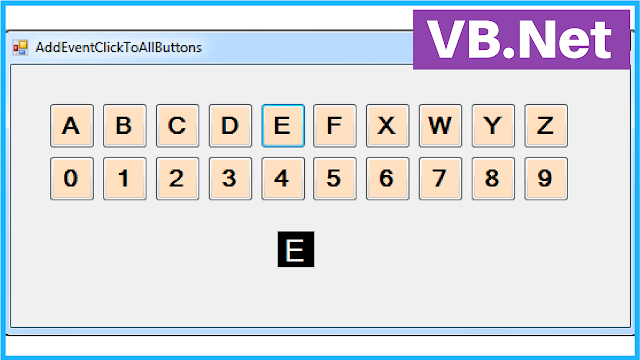 VB.Net Add Action To All Buttons - C#, JAVA,PHP, Programming ,Source Code