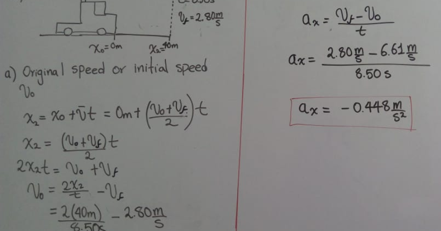 A truck covers 40.0 m in 8.50 s while smoothly slowing down to a final ...