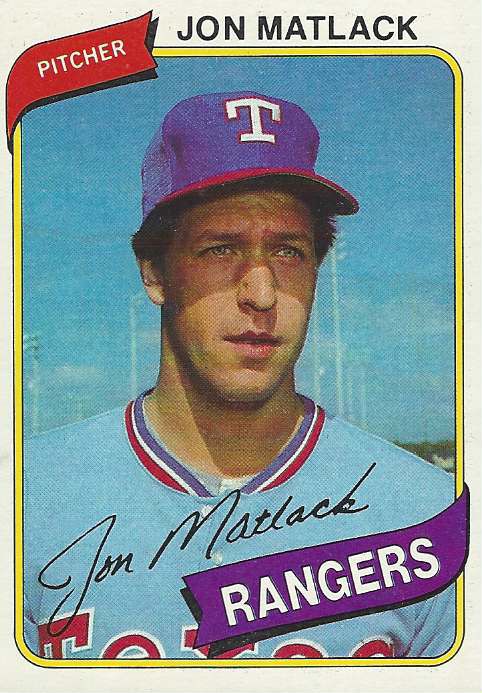 Texas Rangers Cards: 1980 Topps - Jon Matlack.