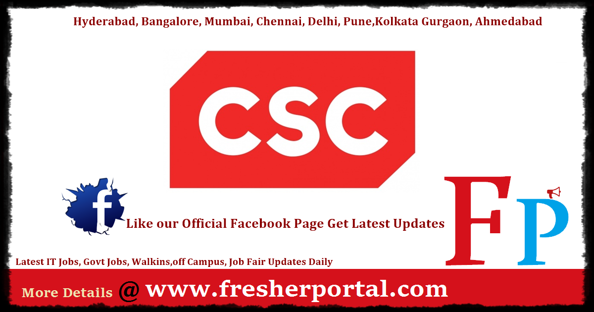 CSC India Hiring For B.E / B.Tech / M.Tech / B.C.A / M.C.A Fresher ...