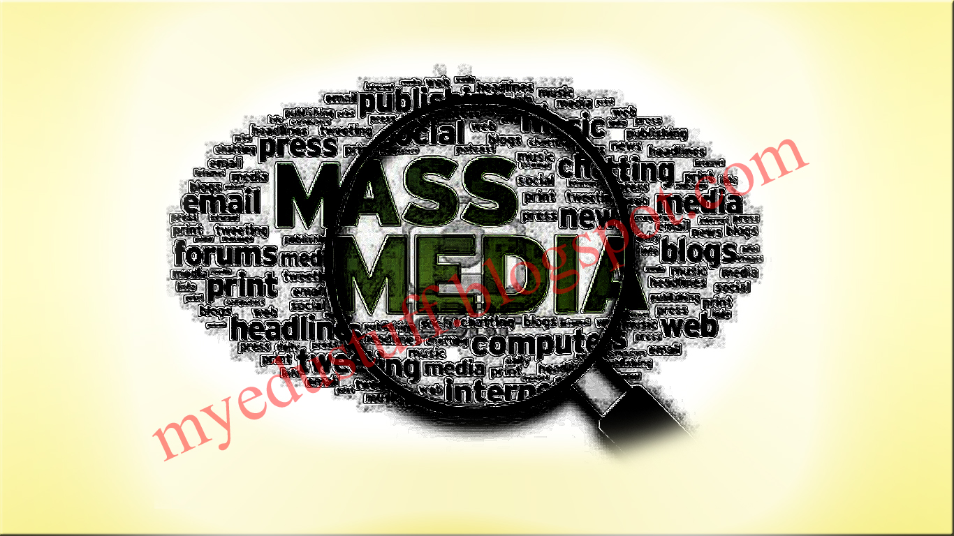Role of Mass Media (With outline) | Study Material
