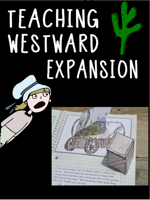 Literacy & Math Ideas: Teaching Westward Expansion and the Pioneers