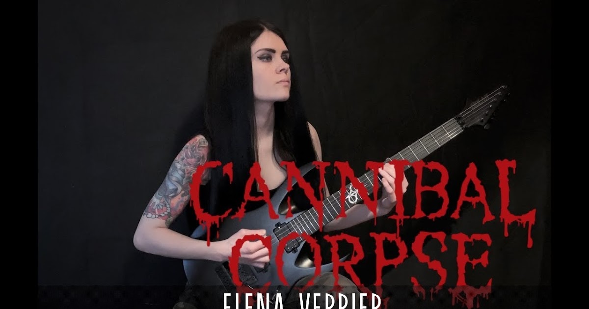 Elena Verrier: Cannibal Corpse - Scourge Of Iron
