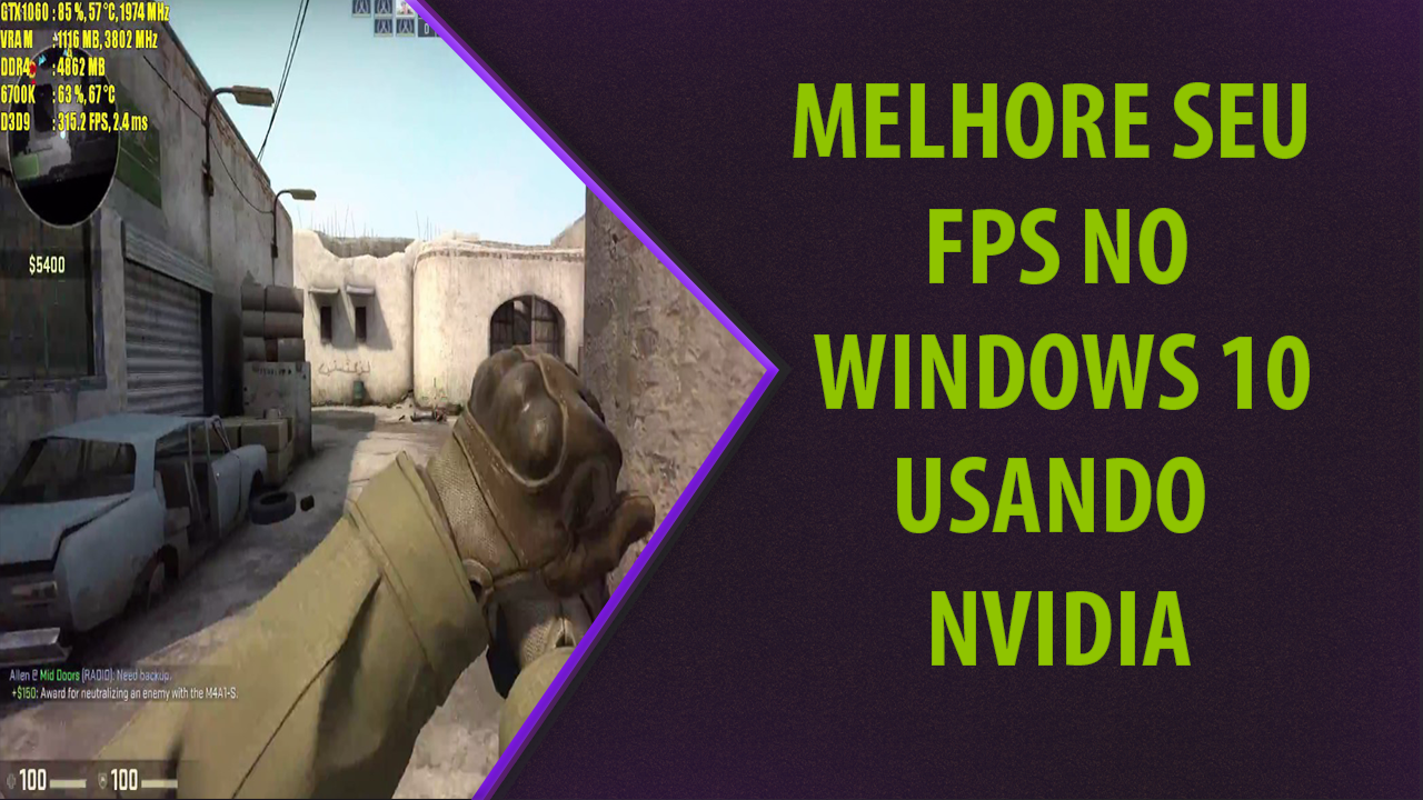 Windows 10 Como Melhorar O Fps No Cs Go Nvidia