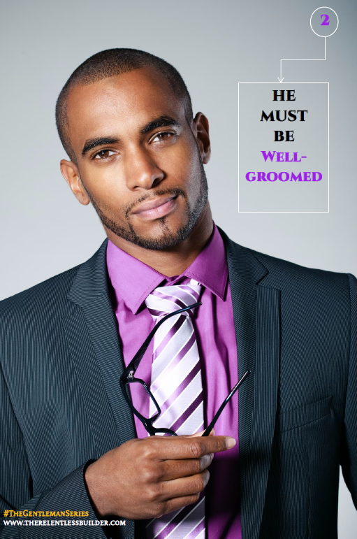 The Relentless Builder: The Gentleman Series | 2: He Must be Well-Groomed