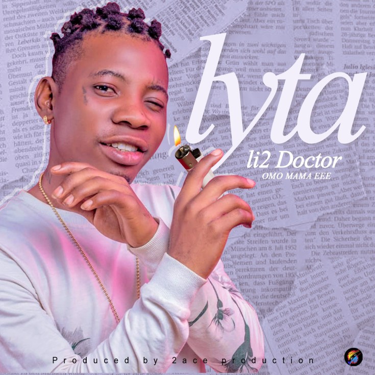 [Music] Li2 Doctor – Lyta