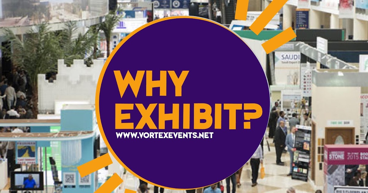 Why Exhibit?