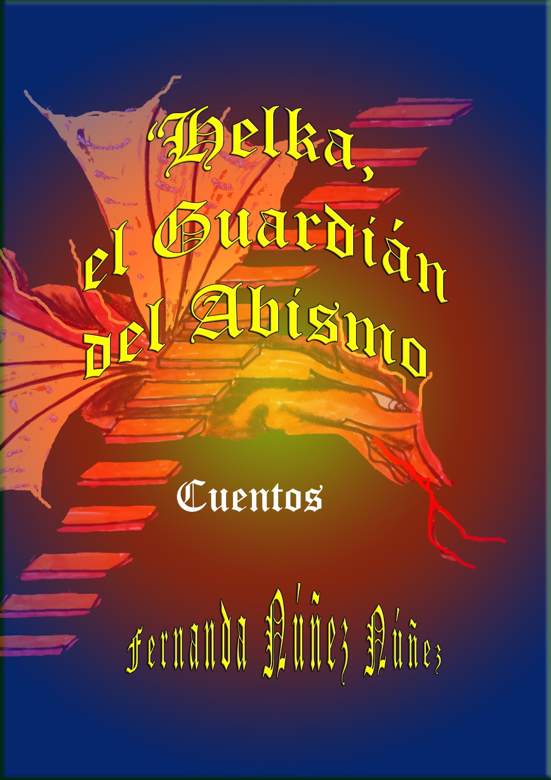 Mis libros en la enseñanza de la lectura: "Helka, el Guardián del Abismo"