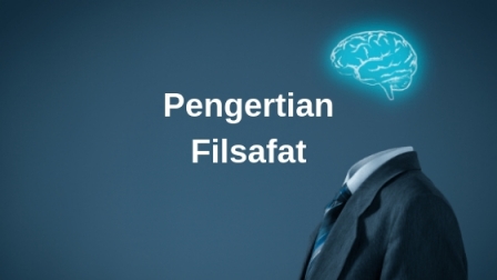 Pengertian Filsafat