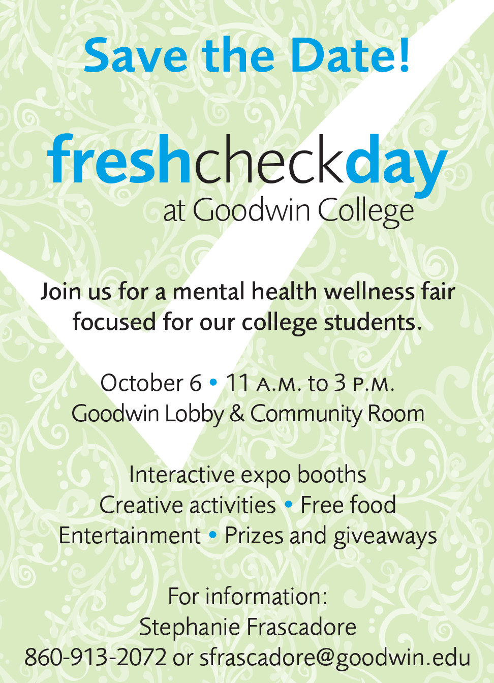 Goodwin University Student News: FRESH CHECK DAY