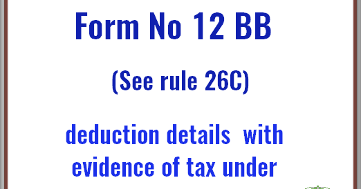What is Form No.12BB in Notification No.30/2016 of Income-Tax